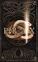 Book Review – Prax – Alicia Jeanne
